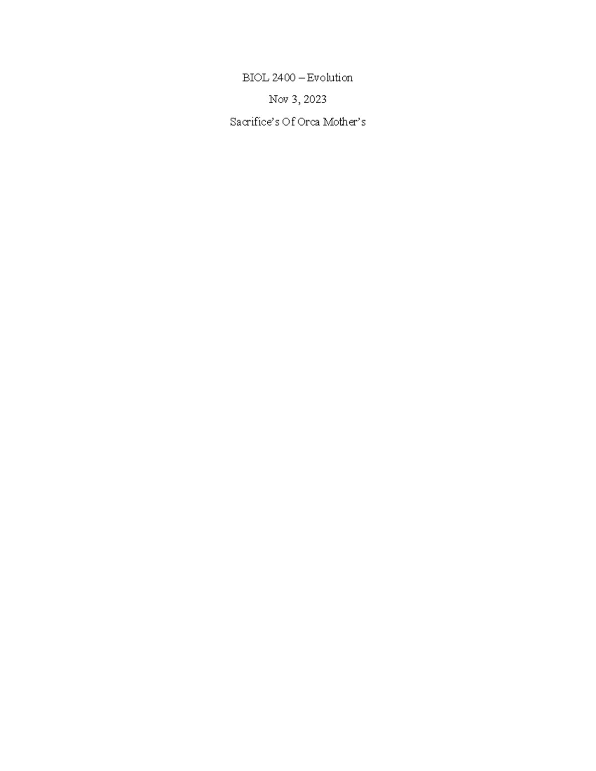 Bio report - Concepts of reproductive trade-offs - BIOL 2400 ...