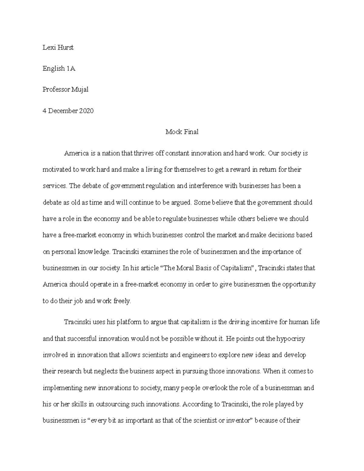 Mock final essay #9 - Lexi Hurst English 1A Professor Mujal 4 December ...