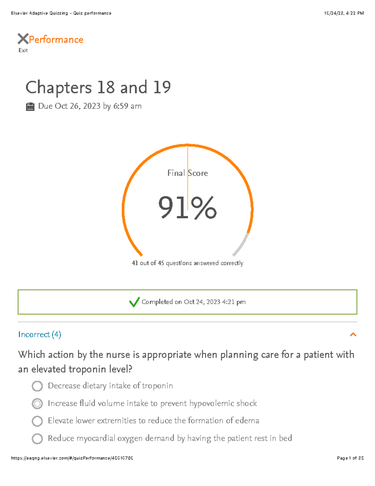 Elsevier Adaptive Quizzing - Quiz performance - Exit Performance Chapters 18 and 19 Due Oct 26 ...