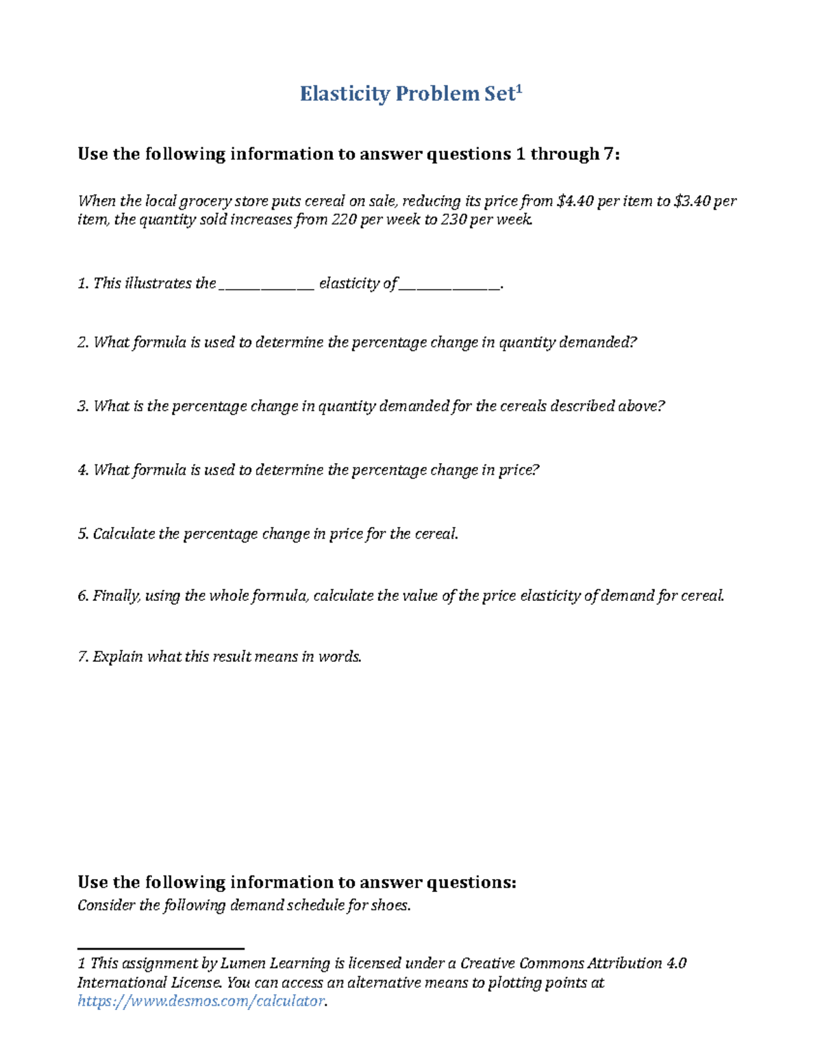 Elasticity - Microeconomics-demand concept - Elasticity Problem Set 1 Use the following ...