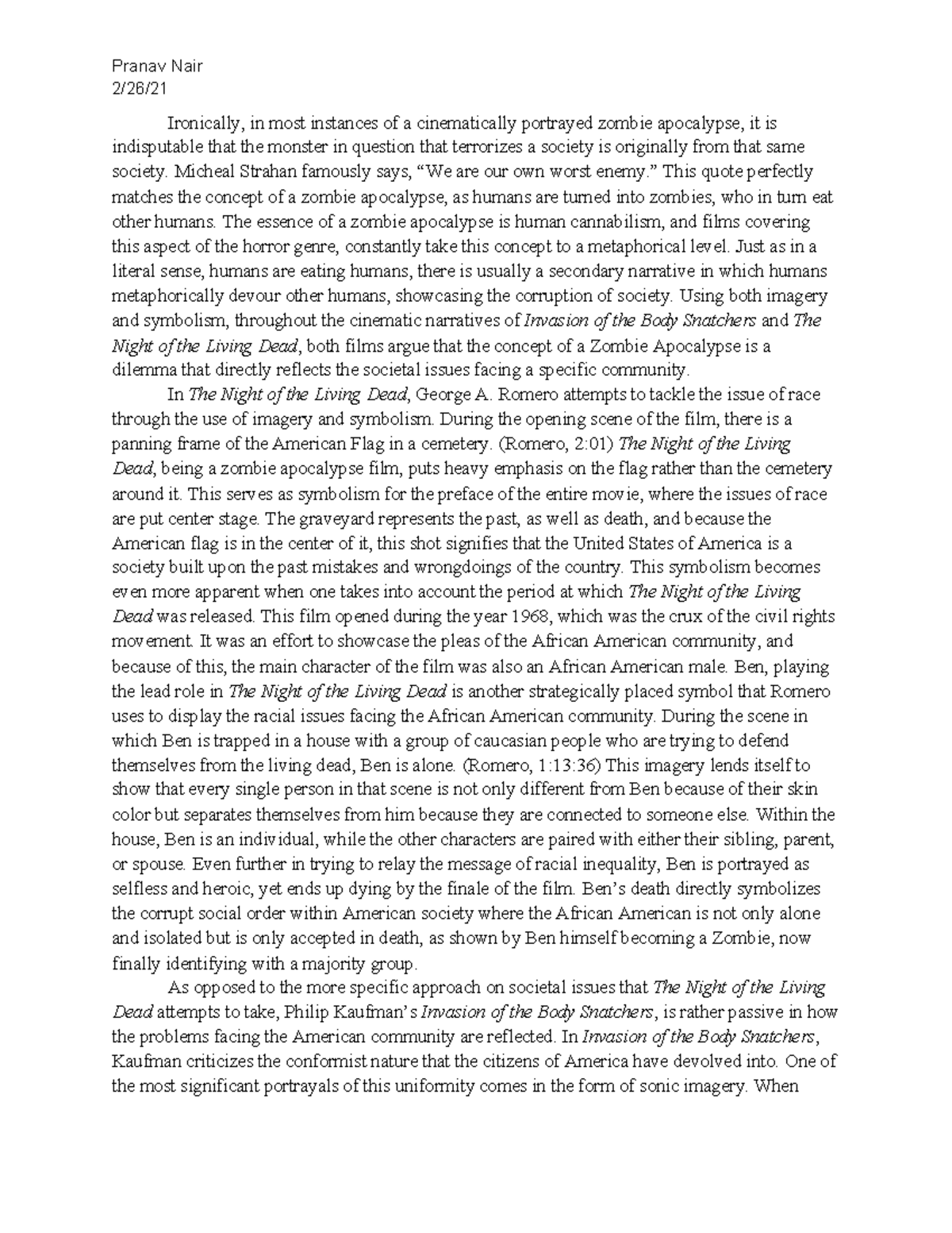 Essay 1 Notes - Pranav Nair 2/26/ Ironically, in most instances of a ...