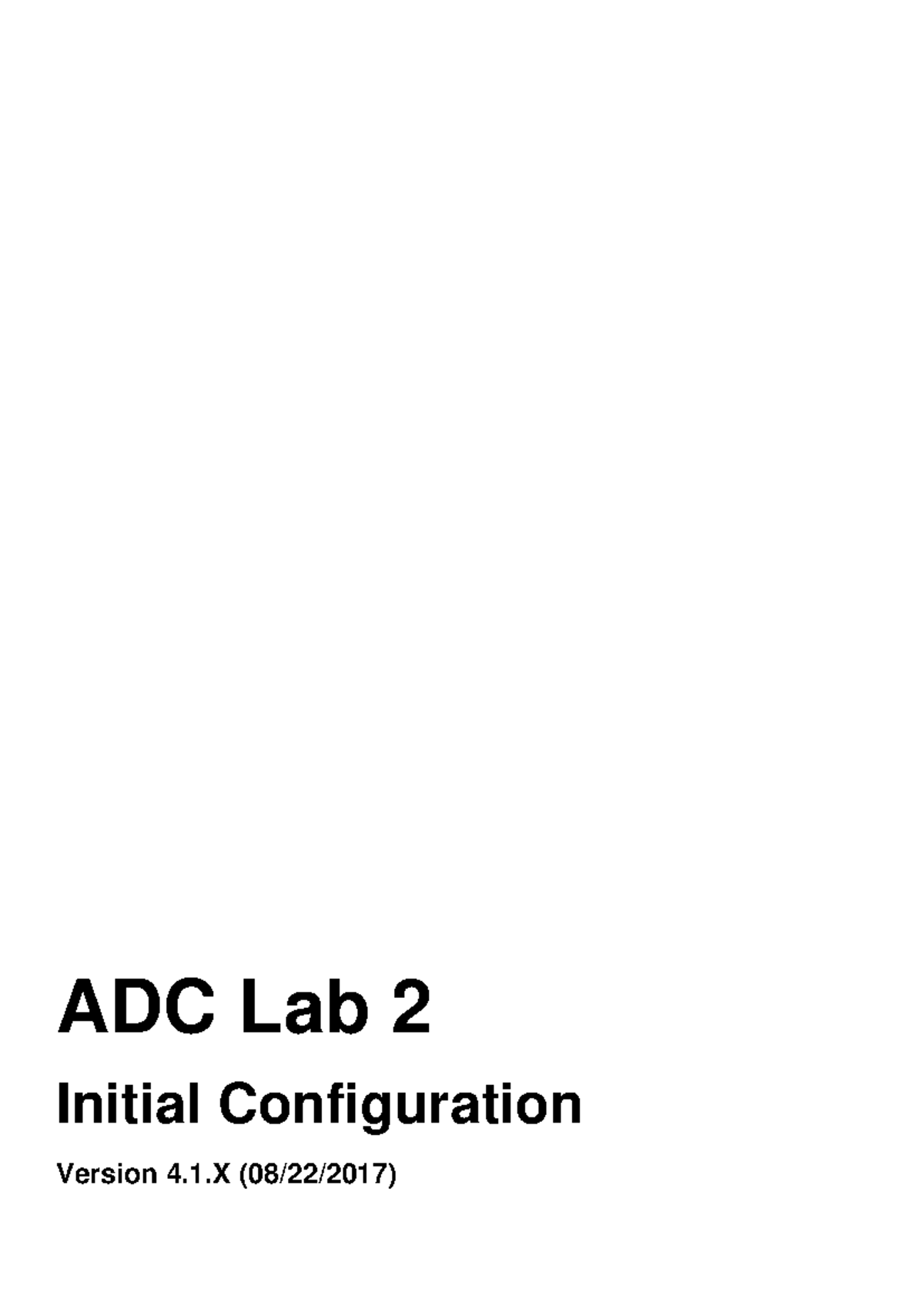 A10 ADC Lab 2 Initial Configuration - ADC Lab 2 Initial Configuration ...