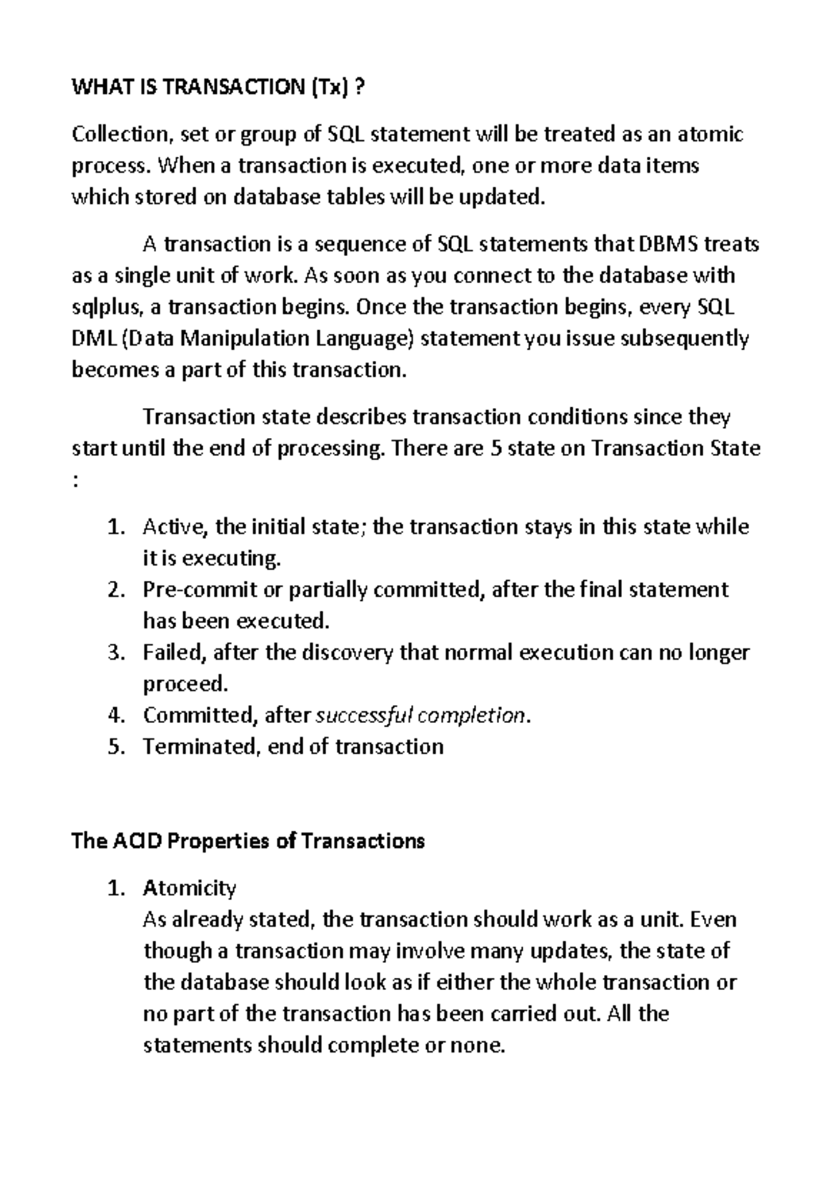 Transaction Processing 1 - WHAT IS TRANSACTION (Tx)? Collection, set or ...