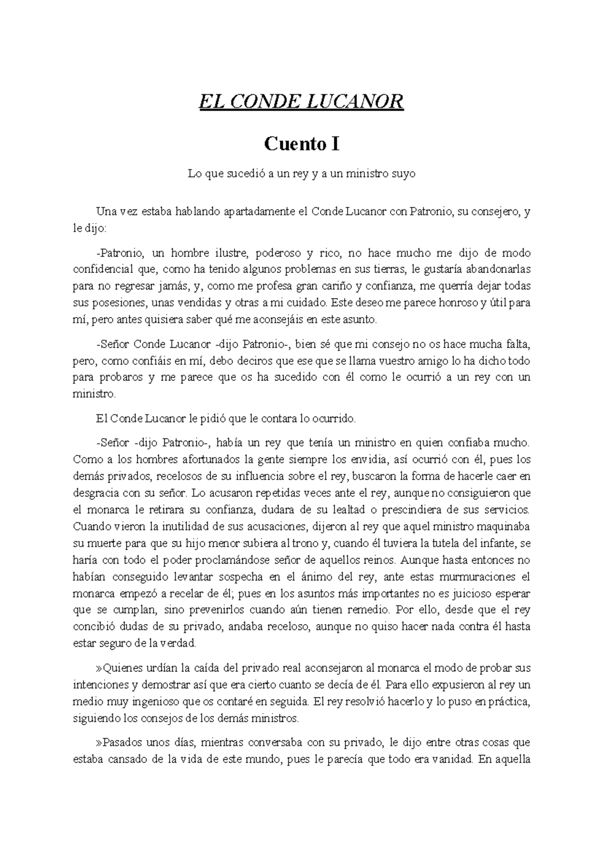 EL Conde Lucanor - EL CONDE LUCANOR Cuento I Lo que a un rey y a un ministro suyo Una vez estaba ...