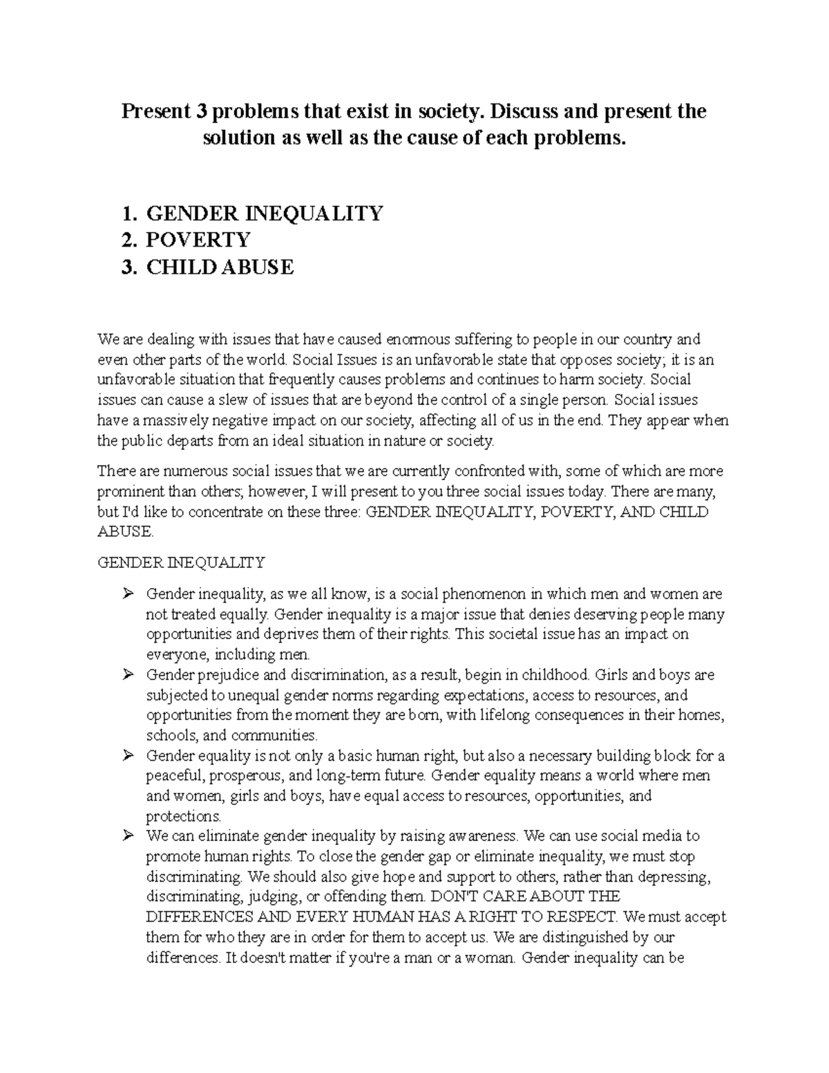 Present 3 problems that exist in society - Present 3 problems that ...