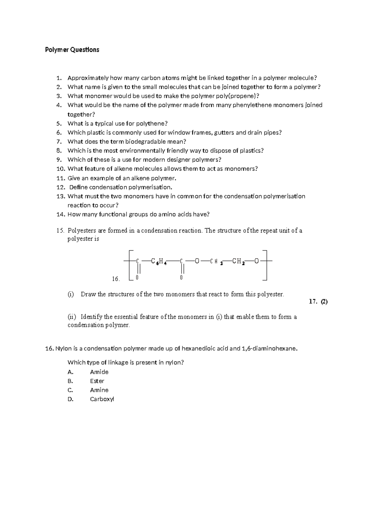 Polymer Questions - Approximately how many carbon atoms might be linked ...