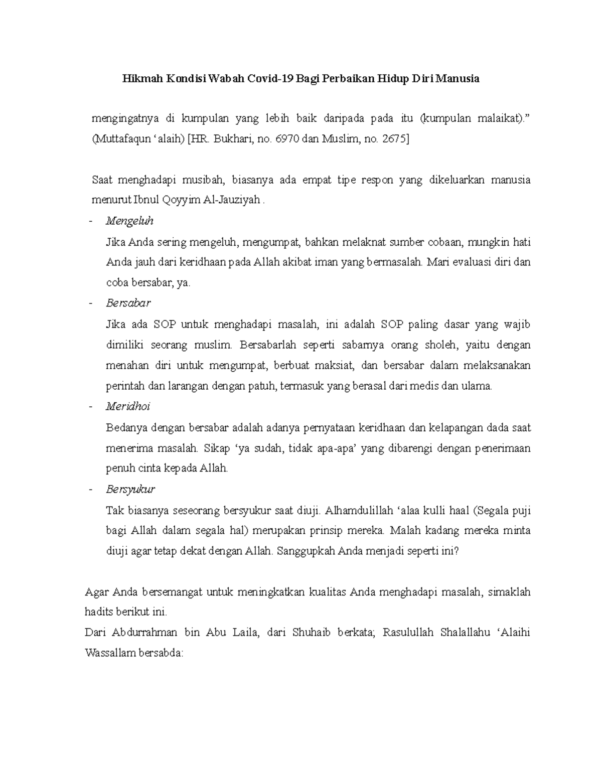 Hikmah Kondisi Wabah Covid 2 - ” (Muttafaqun ‘alaih) [HR. Bukhari, no. 6970 dan Muslim, no. 2675 ...
