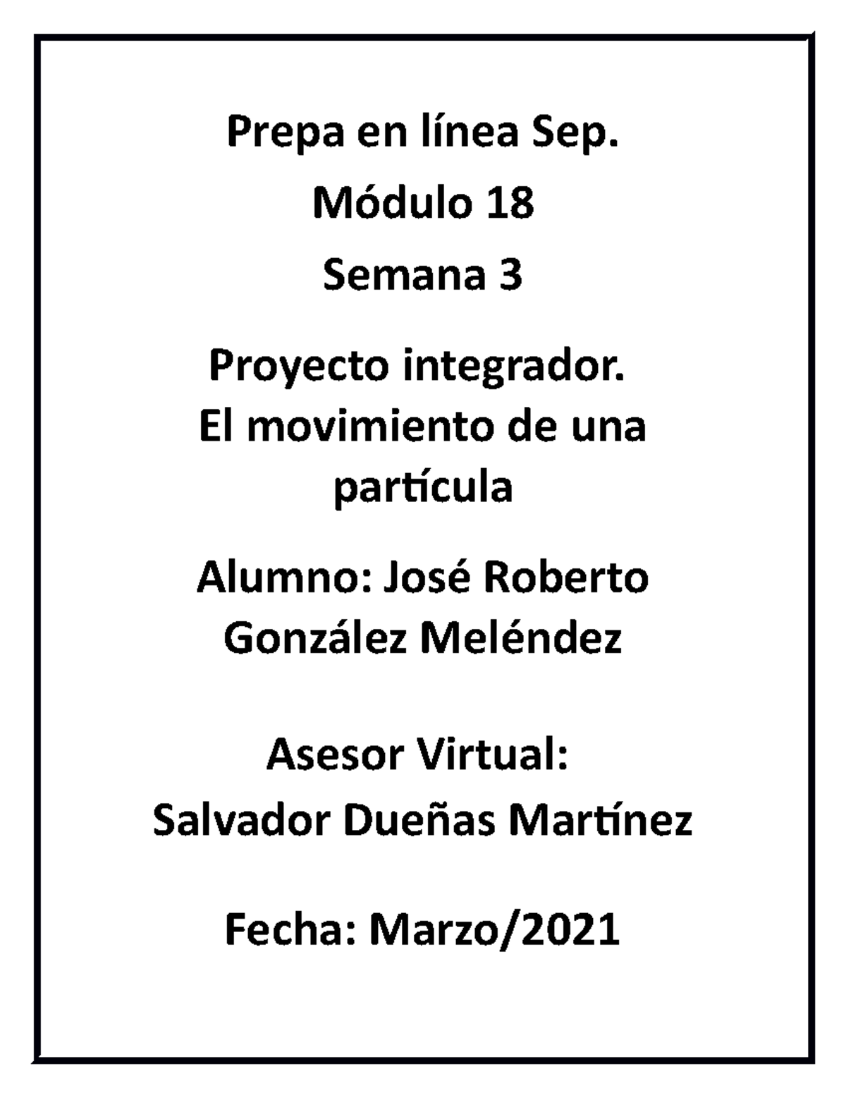 Gonzalez Melendez Jose Roberto M18S4PI - Prepa en línea Sep. Módulo 18 ...