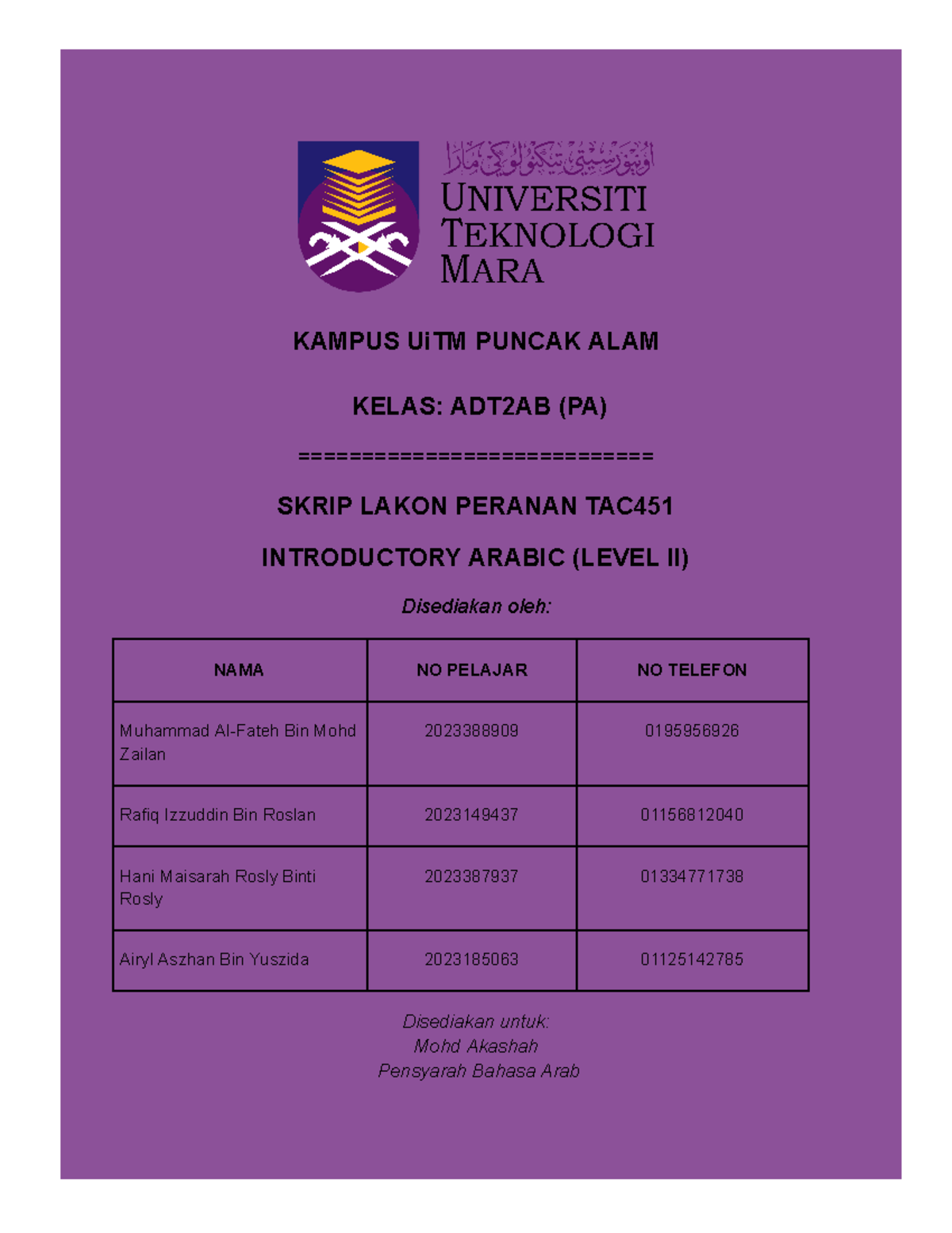 Script Arab - KAMPUS UiTM PUNCAK ALAM KELAS: ADT2AB (PA ...