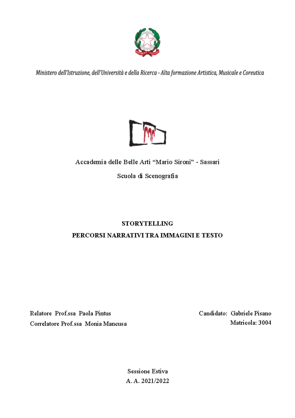 Tesi Gabriele Pisano Storytelling Corso di Scenografia - Accademia ...