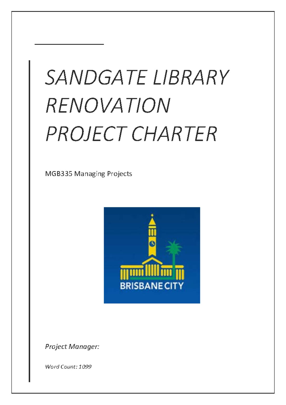 MGB335 A1 Library Project Charter - High 7 - SANDGATE LIBRARY ...