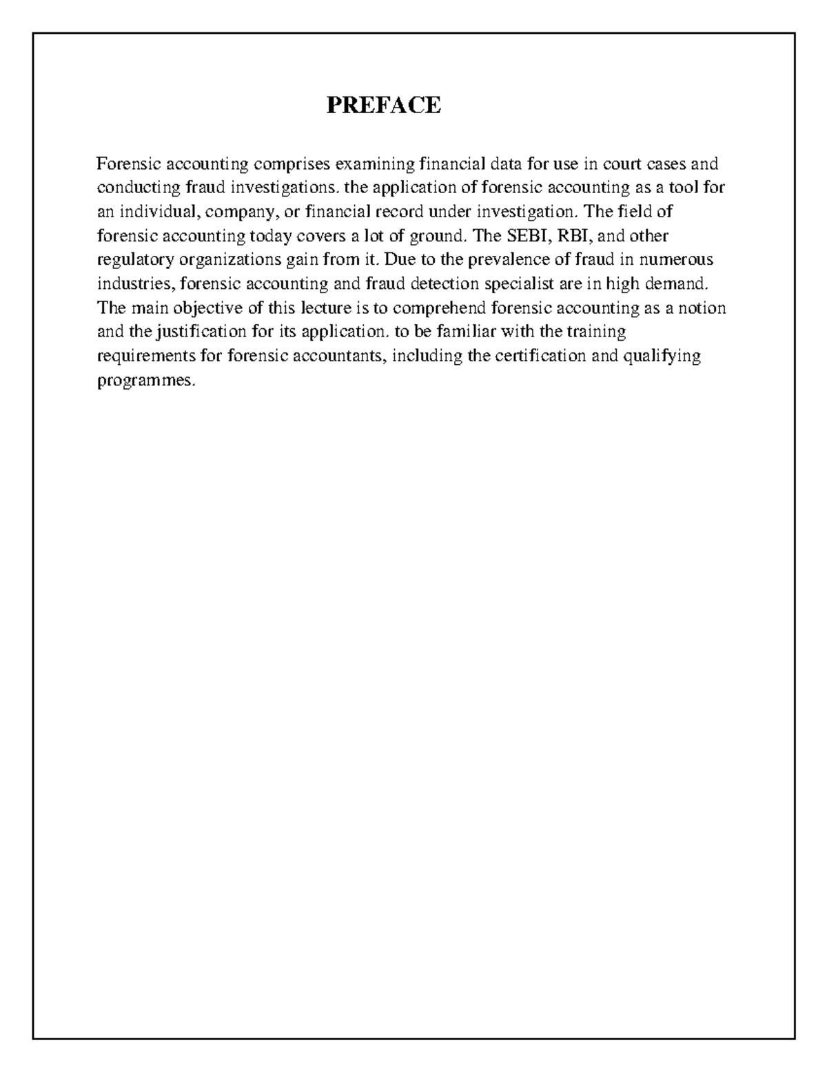 Internship Opportunities - PREFACE Forensic accounting comprises examining financial data for ...