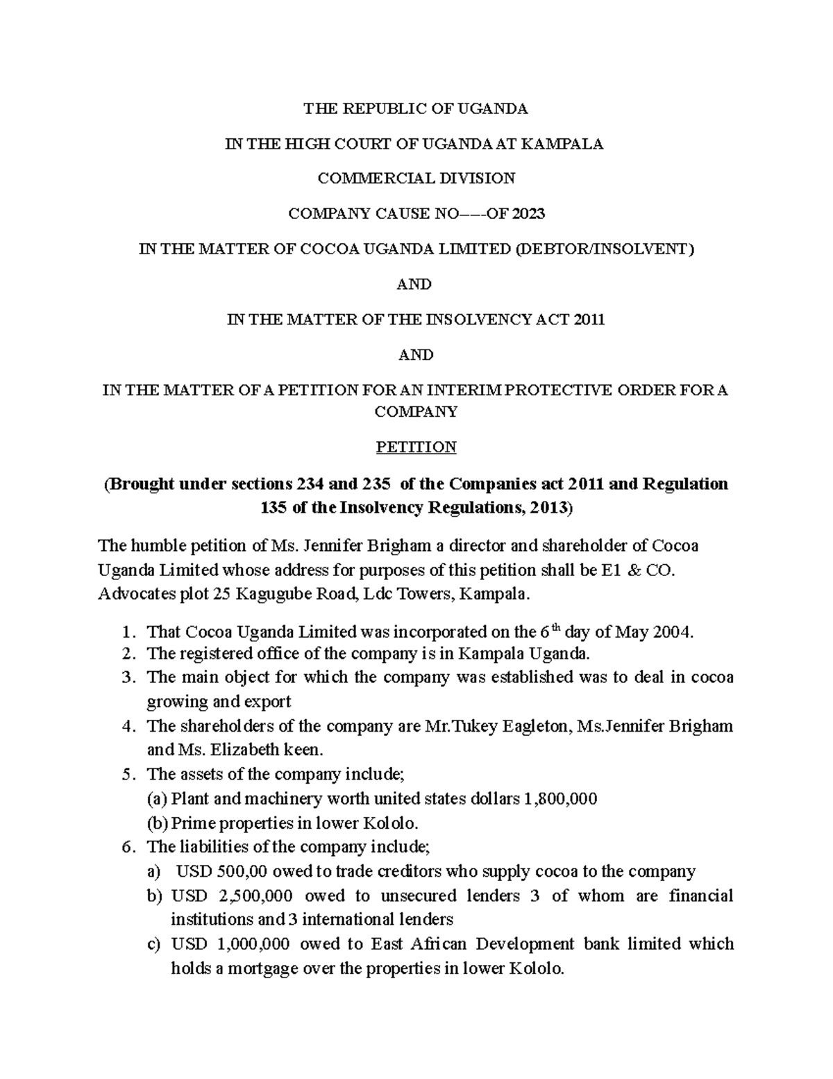 A3 petitioner - ldc notes - THE REPUBLIC OF UGANDA IN THE HIGH COURT OF ...