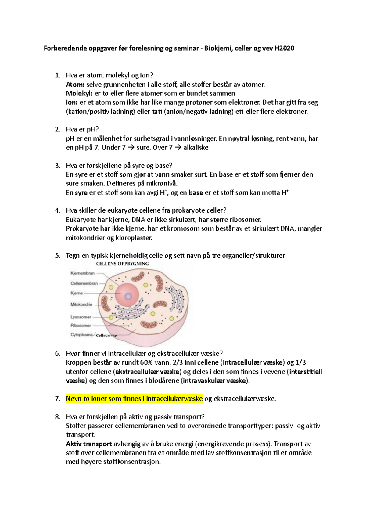 Celler og vev - forberedelsesoppgver - Forberedende oppgaver før forelesning og seminar ...