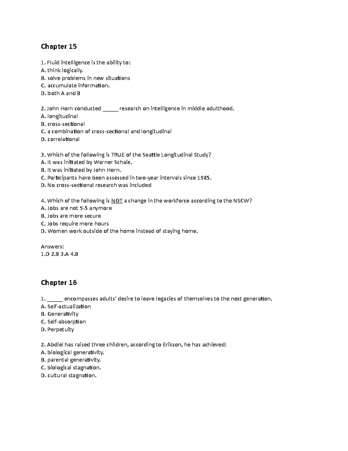 Practice Questions for Chapters 15-19 - Chapter 15 Fluid intelligence ...