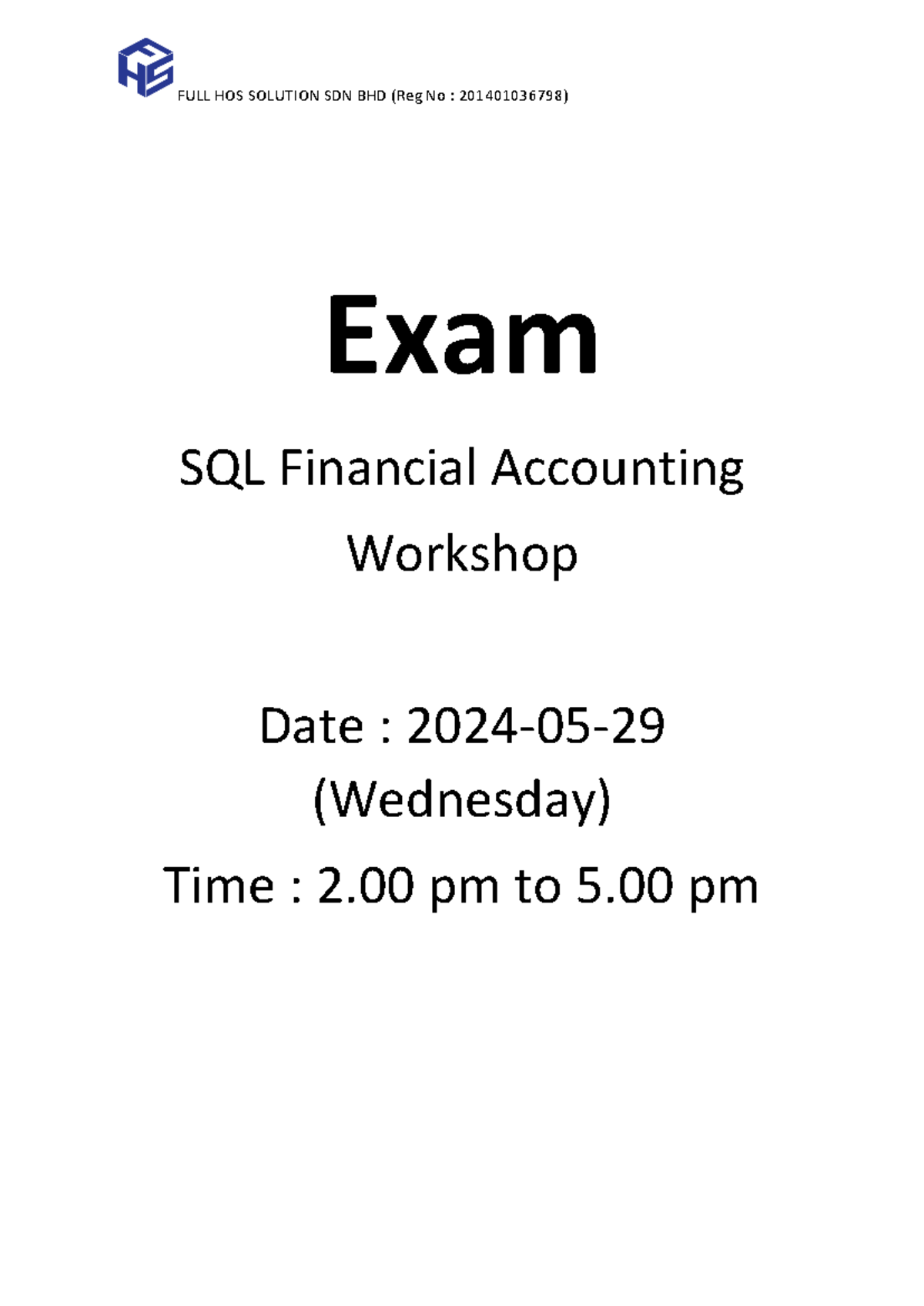 EXAM Paper - alright - Exam SQL Financial Accounting Workshop Date ...