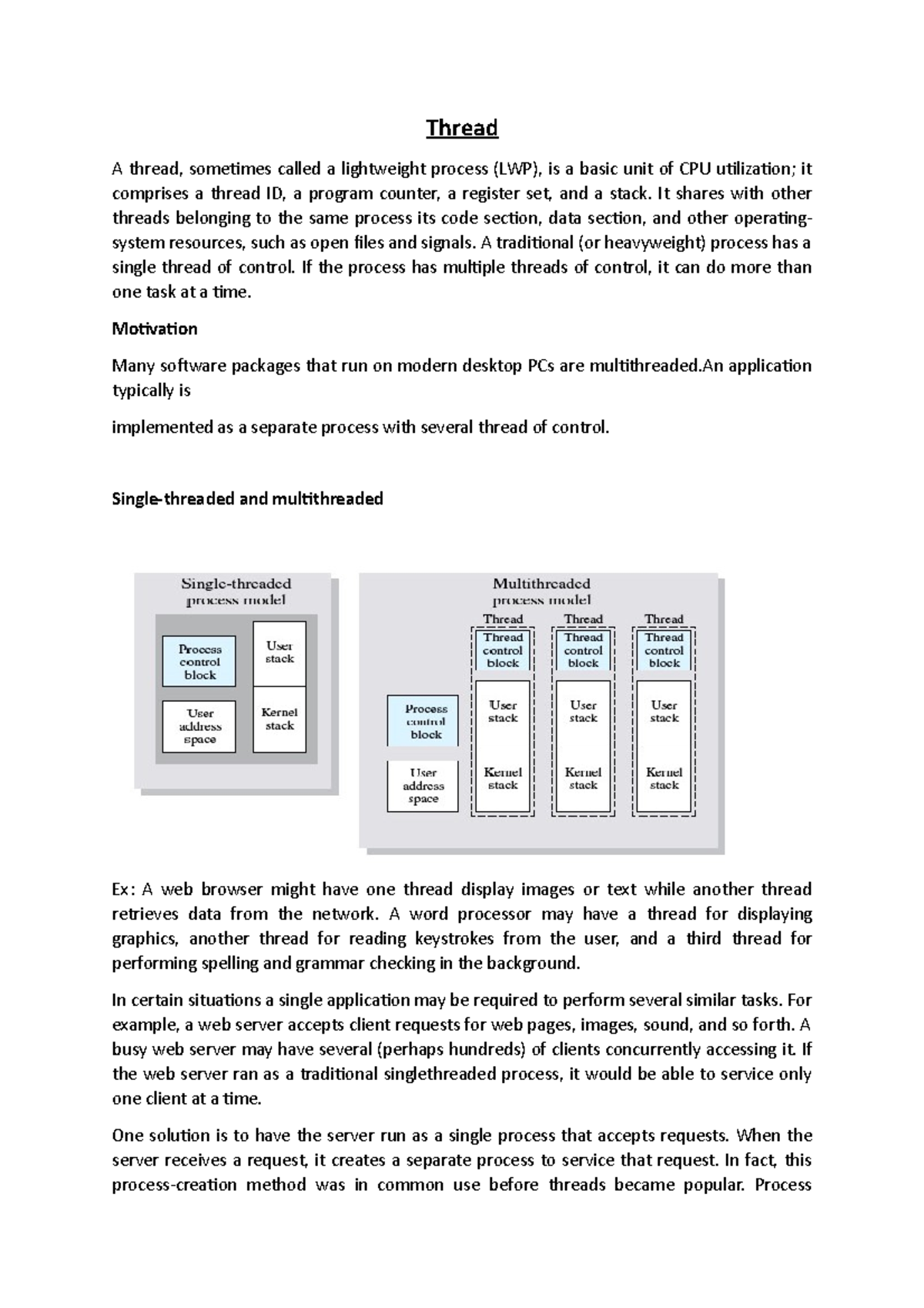 Thread - Thread A thread, sometimes called a lightweight process (LWP ...