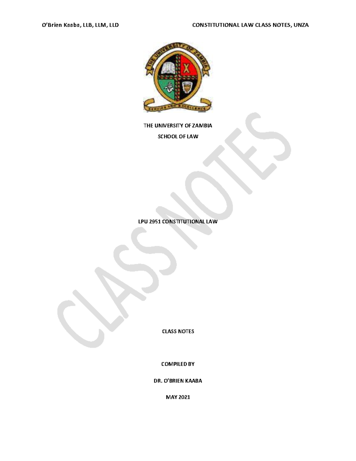Consolidated Constitutional LAW Notes - THE UNIVERSITY OF ZAMBIA SCHOOL ...