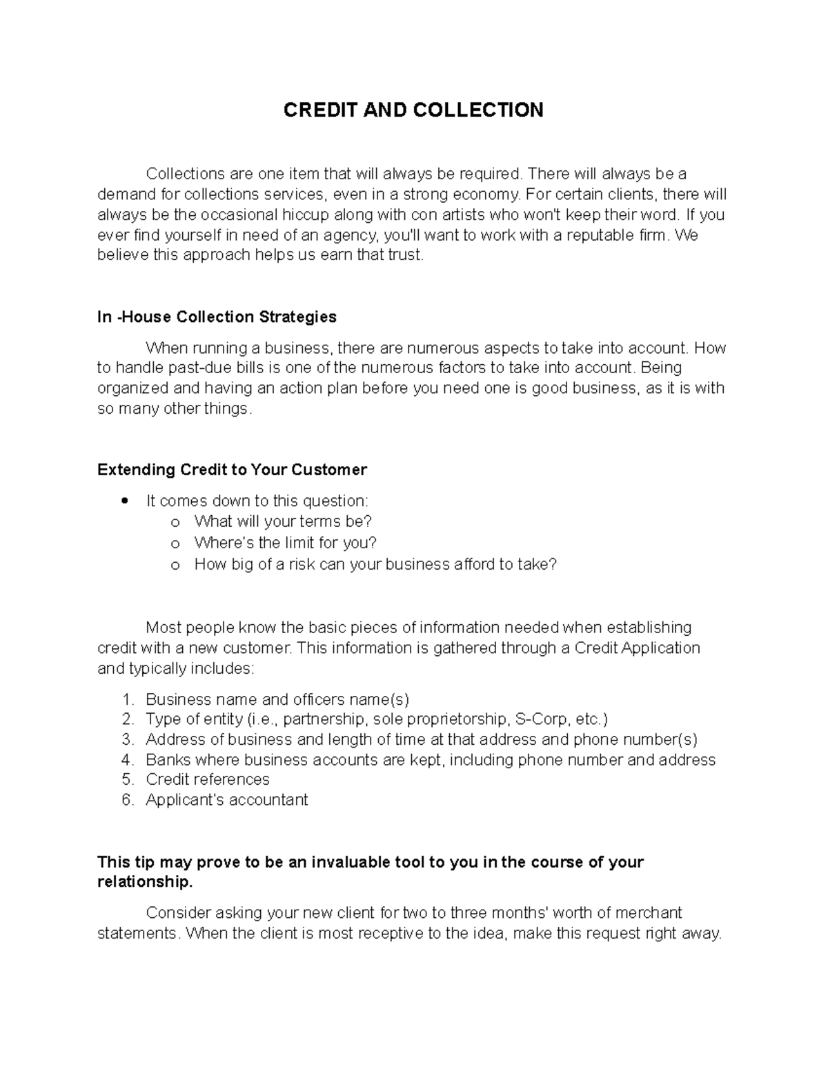 Credit and Collection - CREDIT AND COLLECTION Collections are one item ...