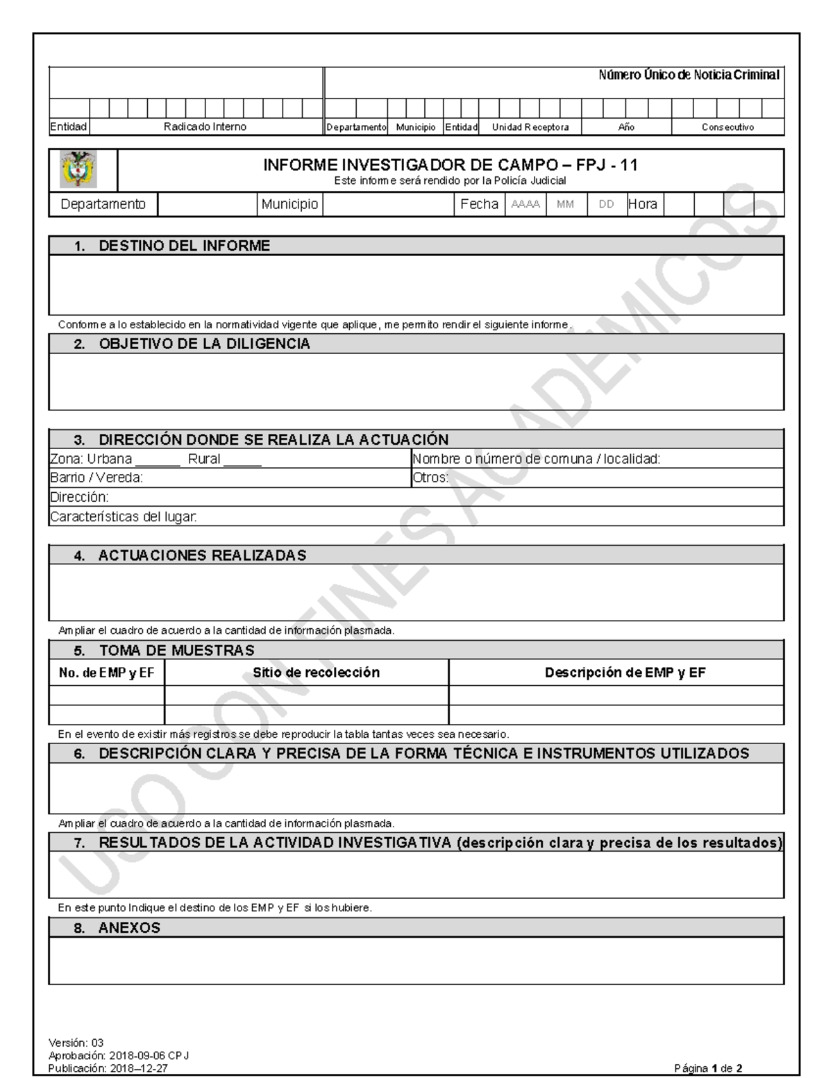 FPJ-11-Informe-Investigador-de-Campo-V-03 1 - Número Único de Noticia Criminal Entidad Radicado ...