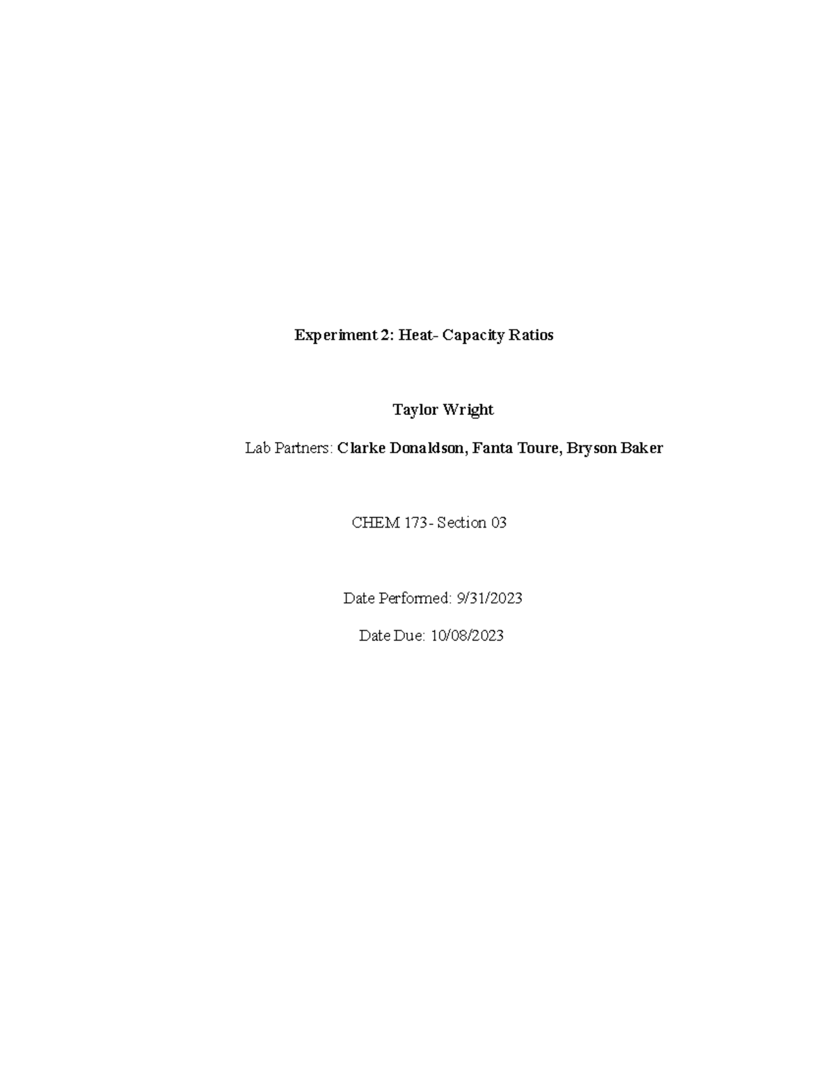 PChem Lab Report 2 - Experiment 2: Heat- Capacity Ratios Taylor Wright ...