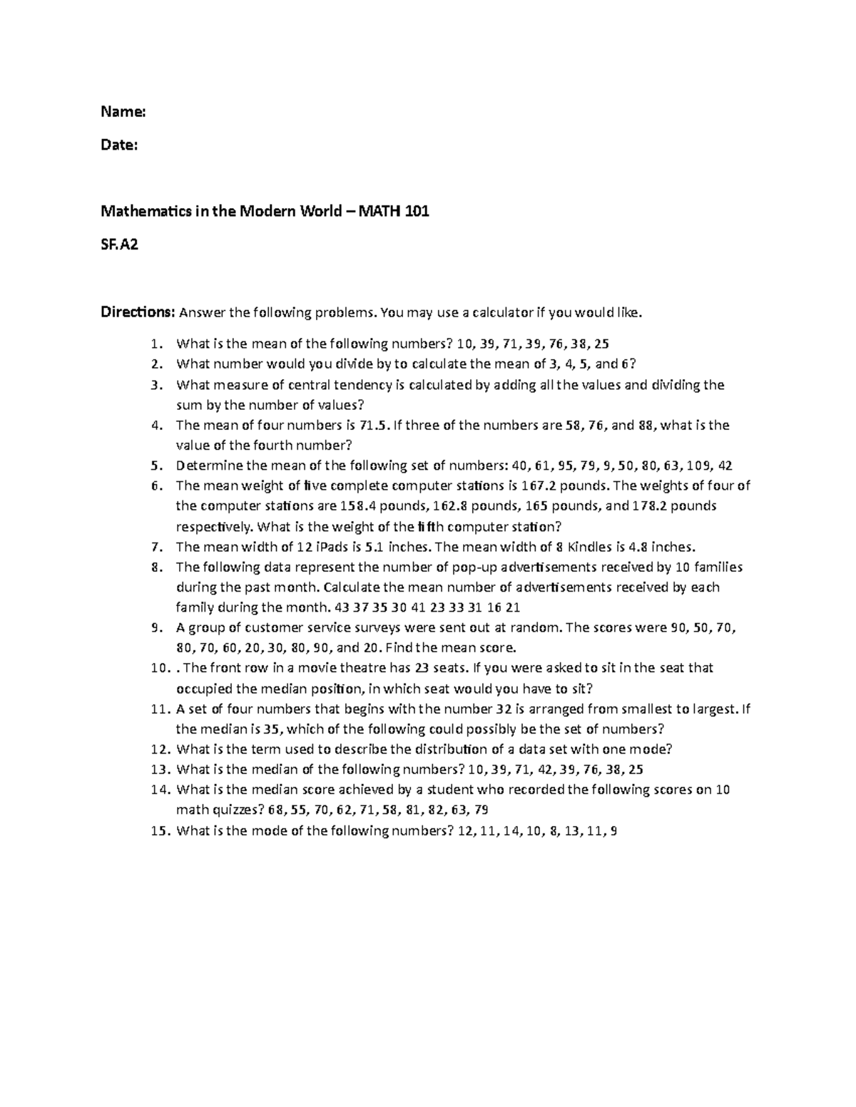 SF.A2 MATH 101 - solving problems - Name: Date: Mathematics in the ...