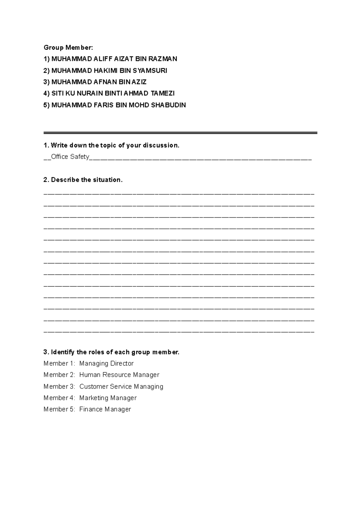 ELC Assessment 3 - Group discussion - Group Member: MUHAMMAD ALIFF ...