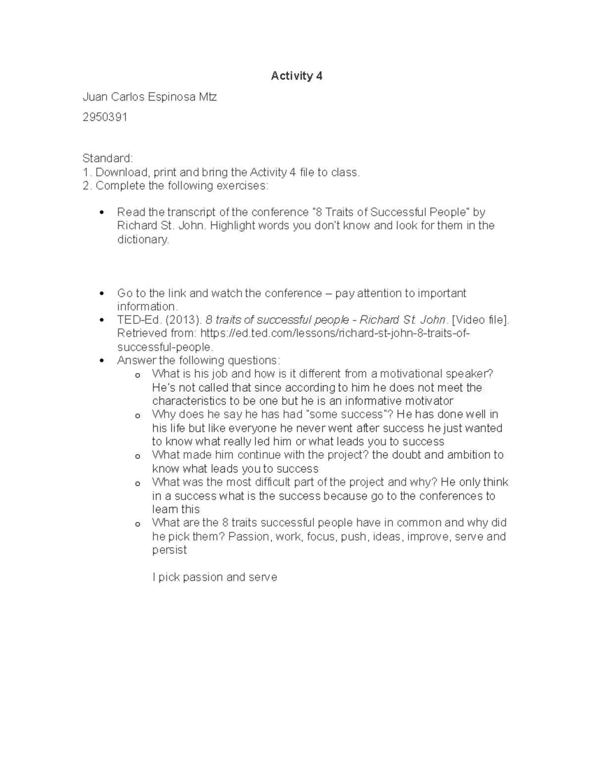 Activity 4 ing 2 - Activity 4 Juan Carlos Espinosa Mtz 2950391 Standard ...