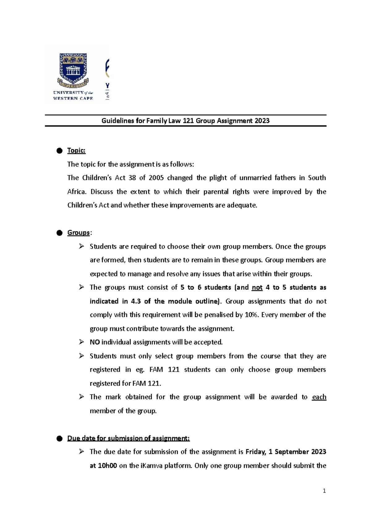 Guidelines for Group Assignment - Guidelines for Family Law 121 Group Assignment 2023 Topic: The ...