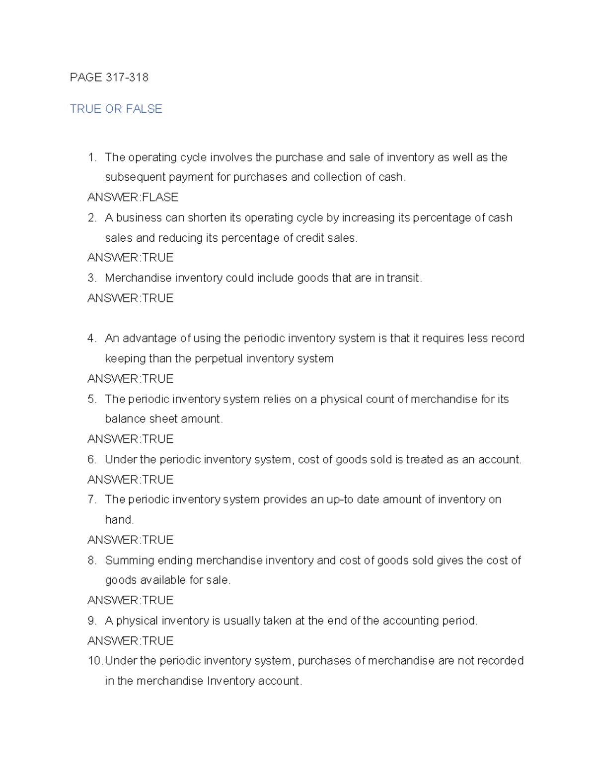 Project Number 3 - PAGE 317- TRUE OR FALSE 1. The operating cycle ...