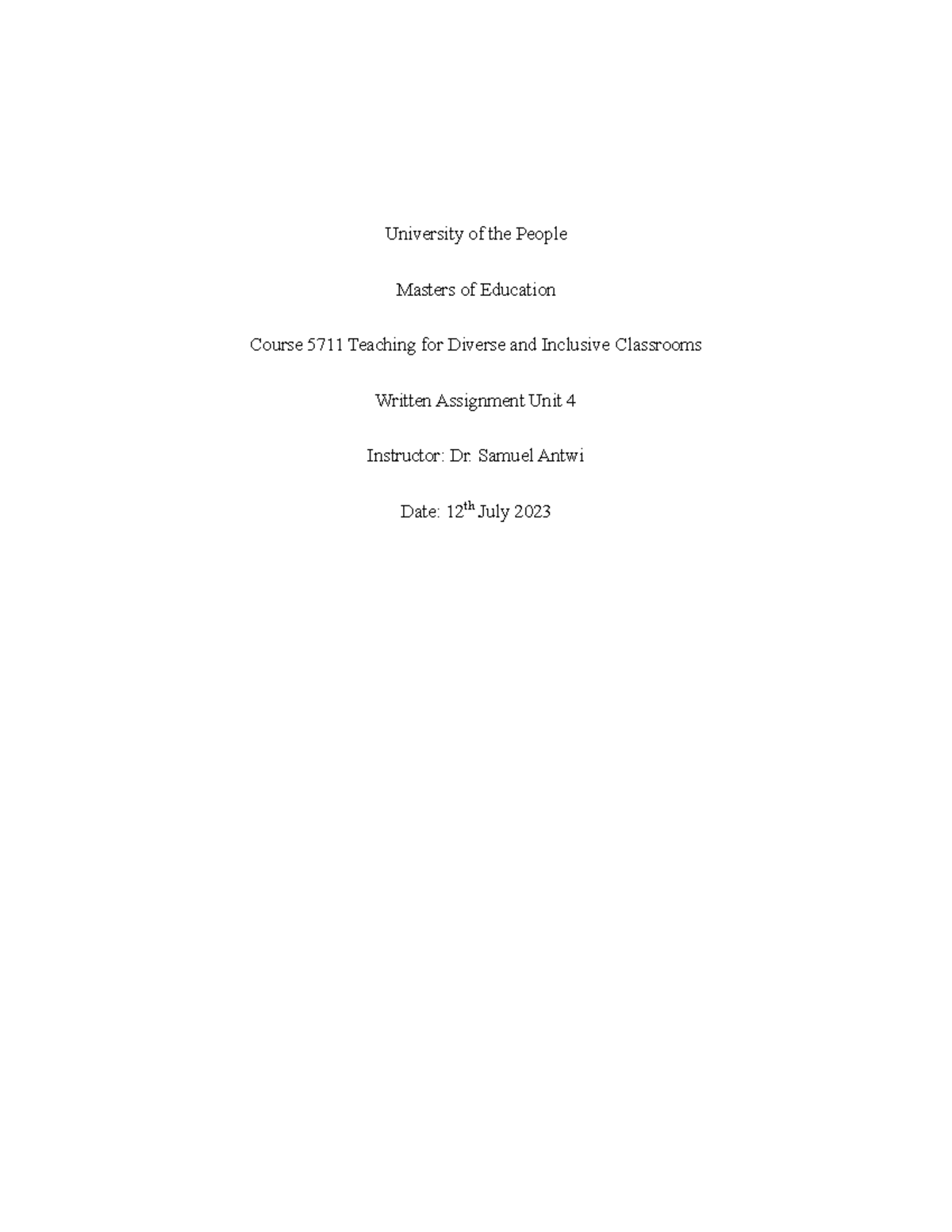 Written assignment 5711 unit 4 - University of the People Masters of ...