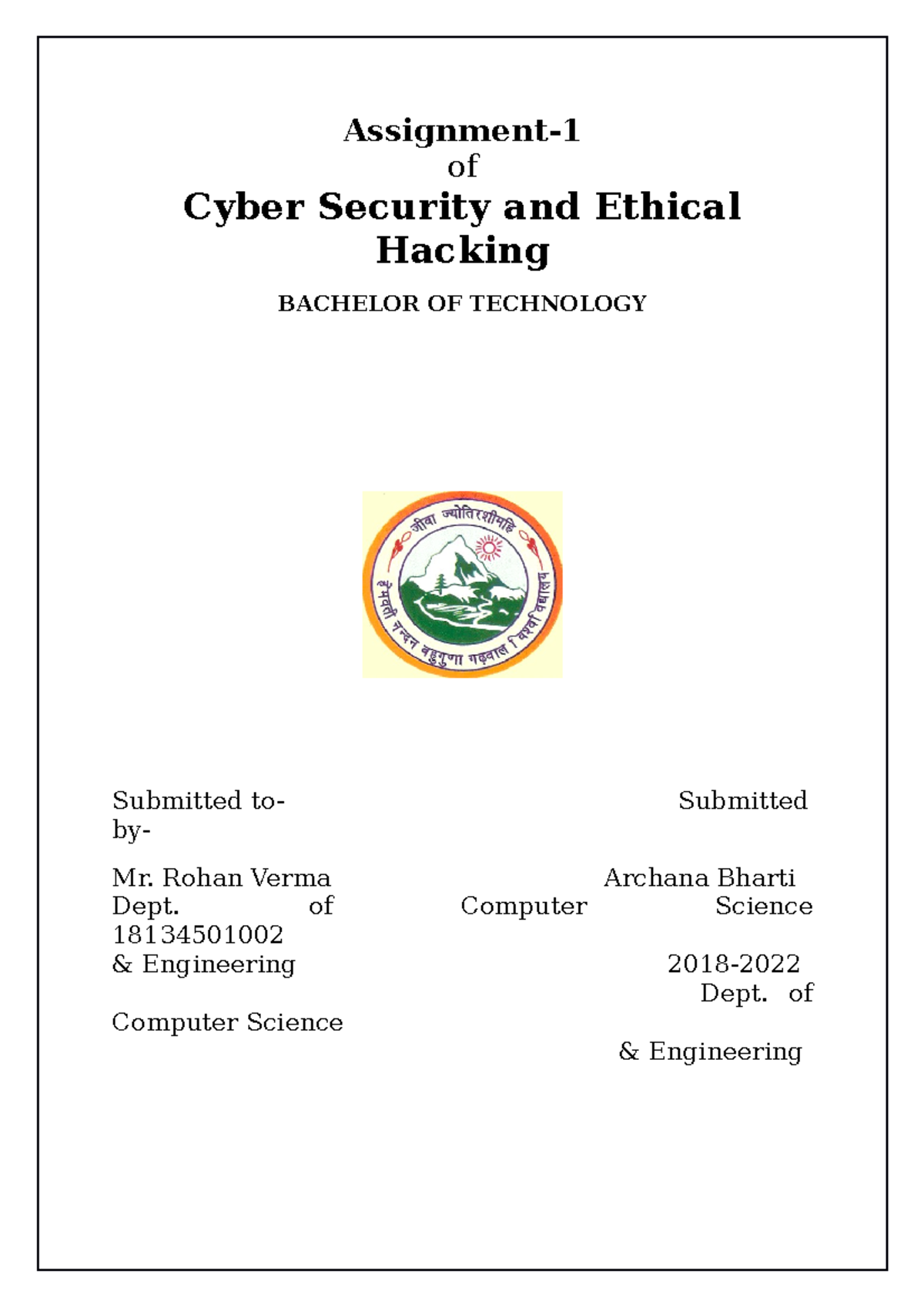Archana Bharti - Assignment of Cyber Security and Ethical Hacking - Assignment- of Cyber ...