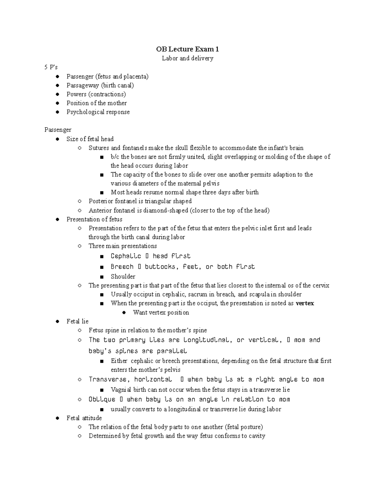 OB Lecture Exam 1- labor and delivery - OB Lecture Exam 1 Labor and ...