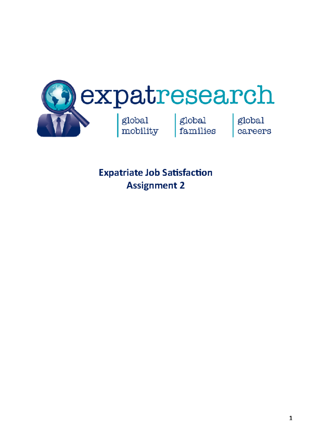 Assignment 2 - 9,6 - Expatriate Job Satisfaction Assignment 2 Table of ...