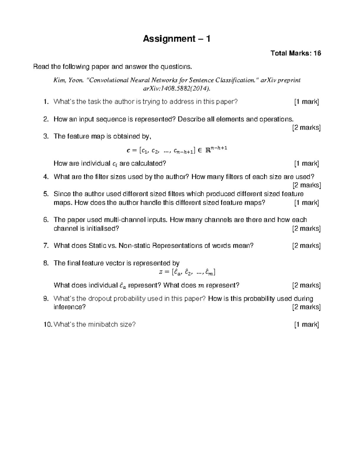 Assignment-1 - a quick question - Assignment – 1 Total Marks: 16 Read ...
