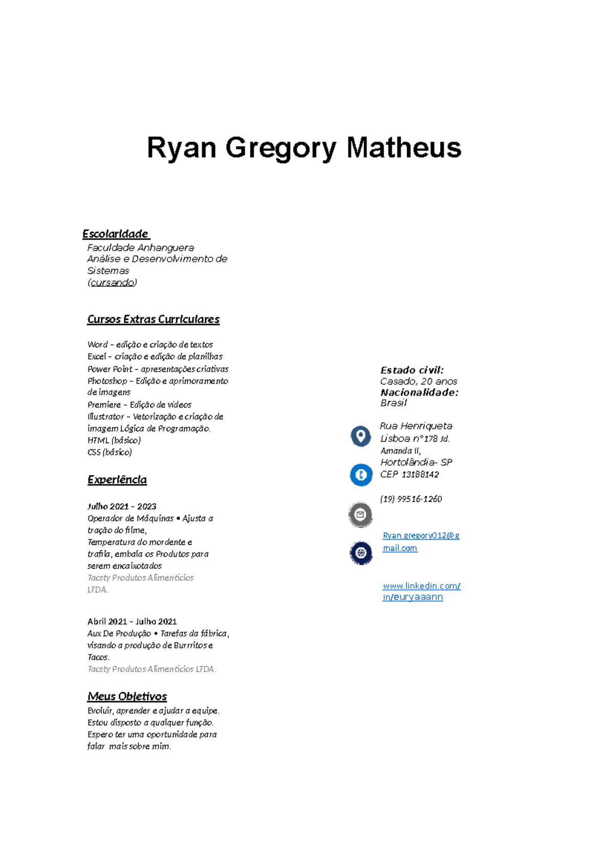 Ryan Gregory Matheus att - Ryan Gregory Matheus Escolaridade Faculdade ...