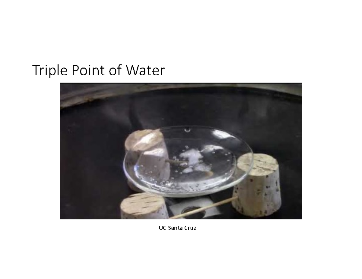 Lecture 17 Cov Bonds Lewis Stru Rxns - Triple Point of Water ####### UC ...