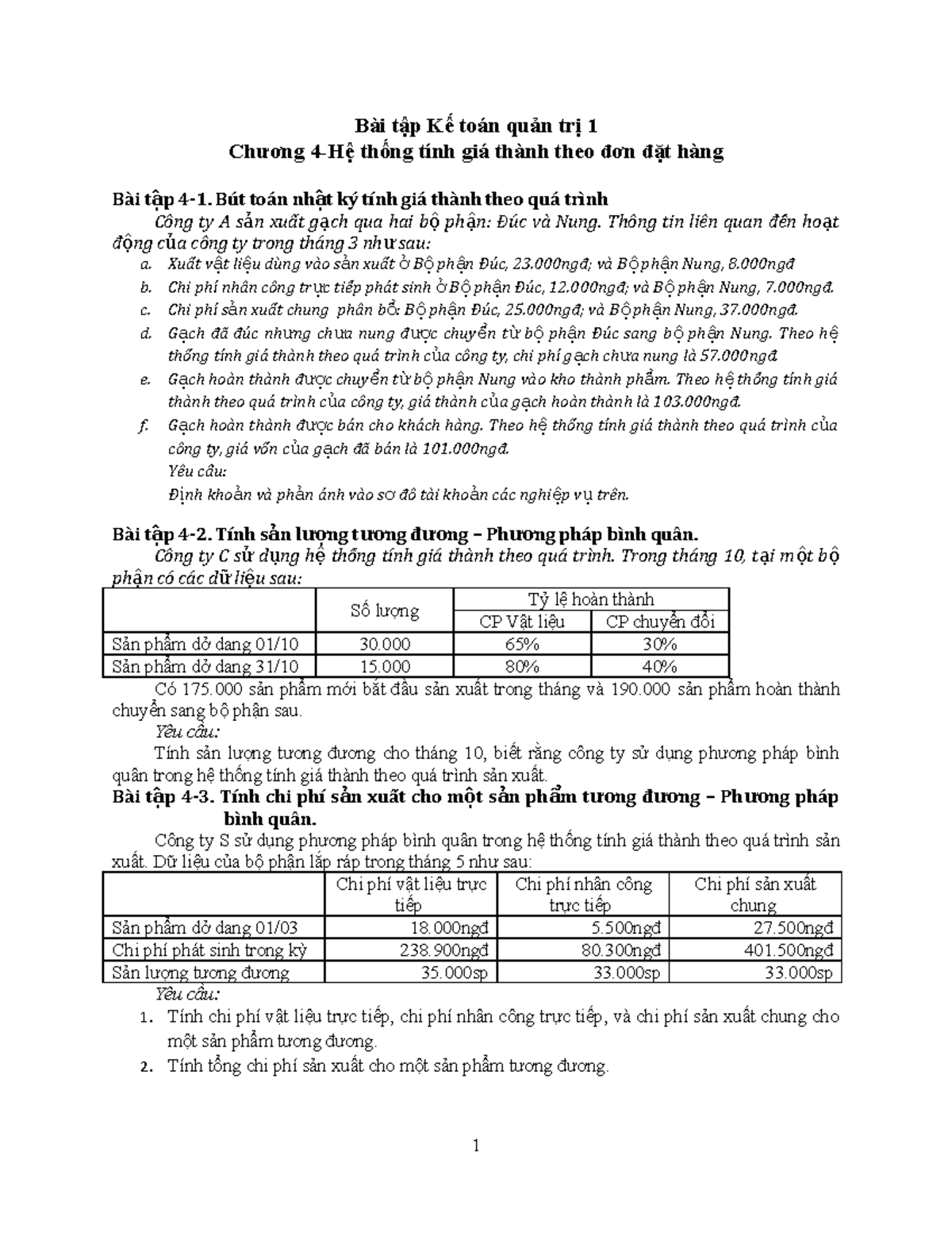 Bt KTQT 1 BT Chuong 4 - Bài tập kế toán quản trị - Bài tập Kế toán quản trị 1 Chương 4-Hệ thống ...