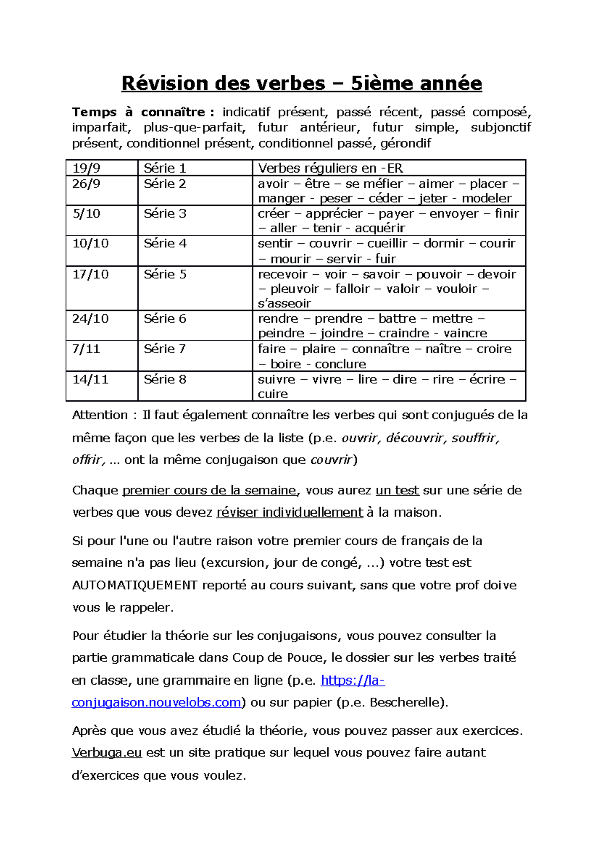 RÃ©vision verbes planning 5 - Révision des verbes – 5ième année Temps à ...