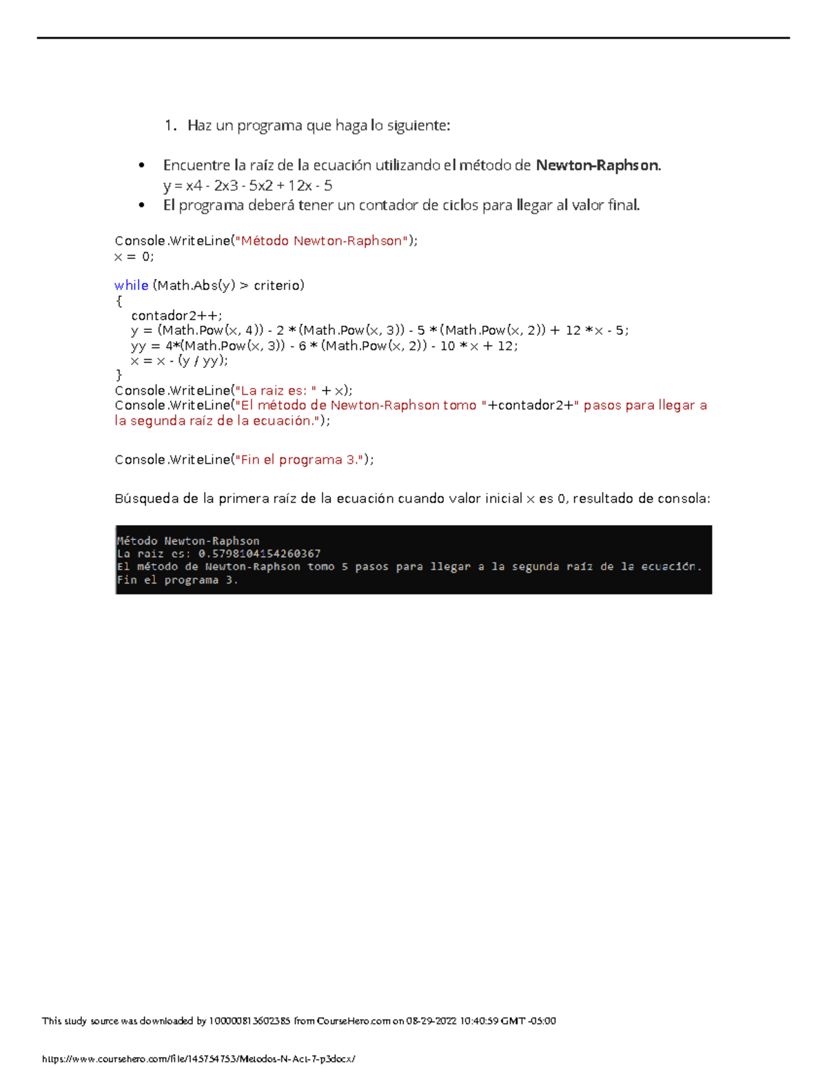 Metodos N Act 7 p3 - Act 7 problema 3 - 1. Haz un programa que haga lo ...