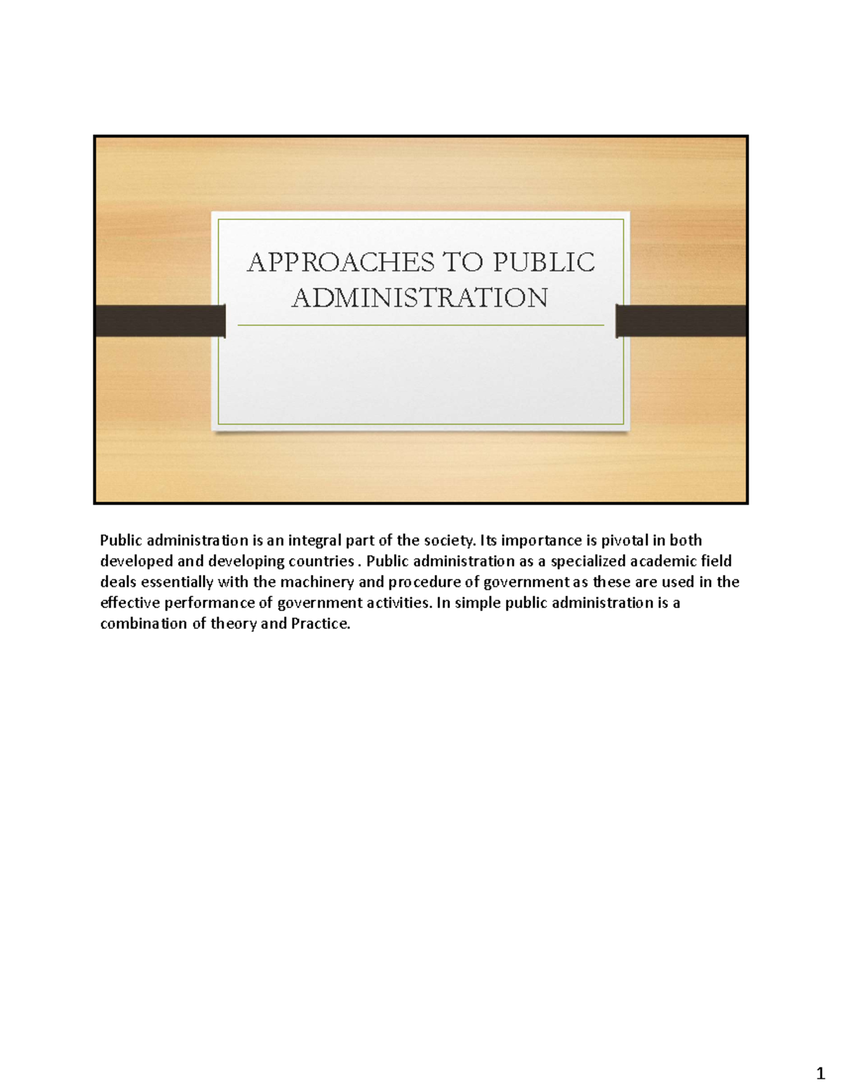 4 Approaches to Public Administration - APPROACHES TO PUBLIC ...