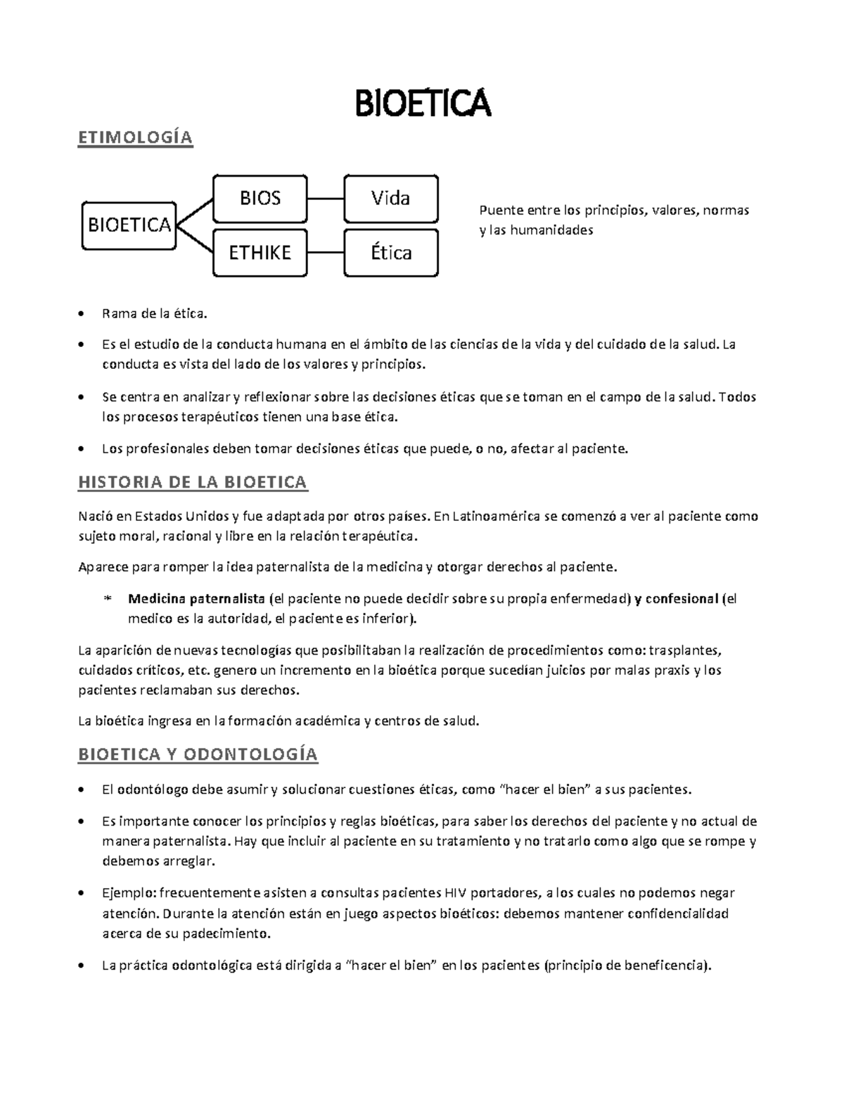 RESUMEN BIOETICA - BIOETICA ETIMOLOGÍA Rama de la ética. Es el estudio ...