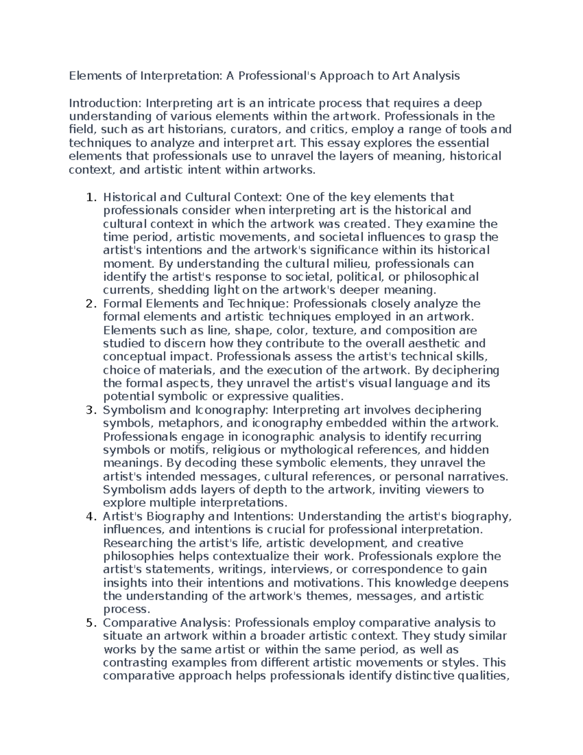 Elements of Interpretation - Professionals in the field, such as art ...