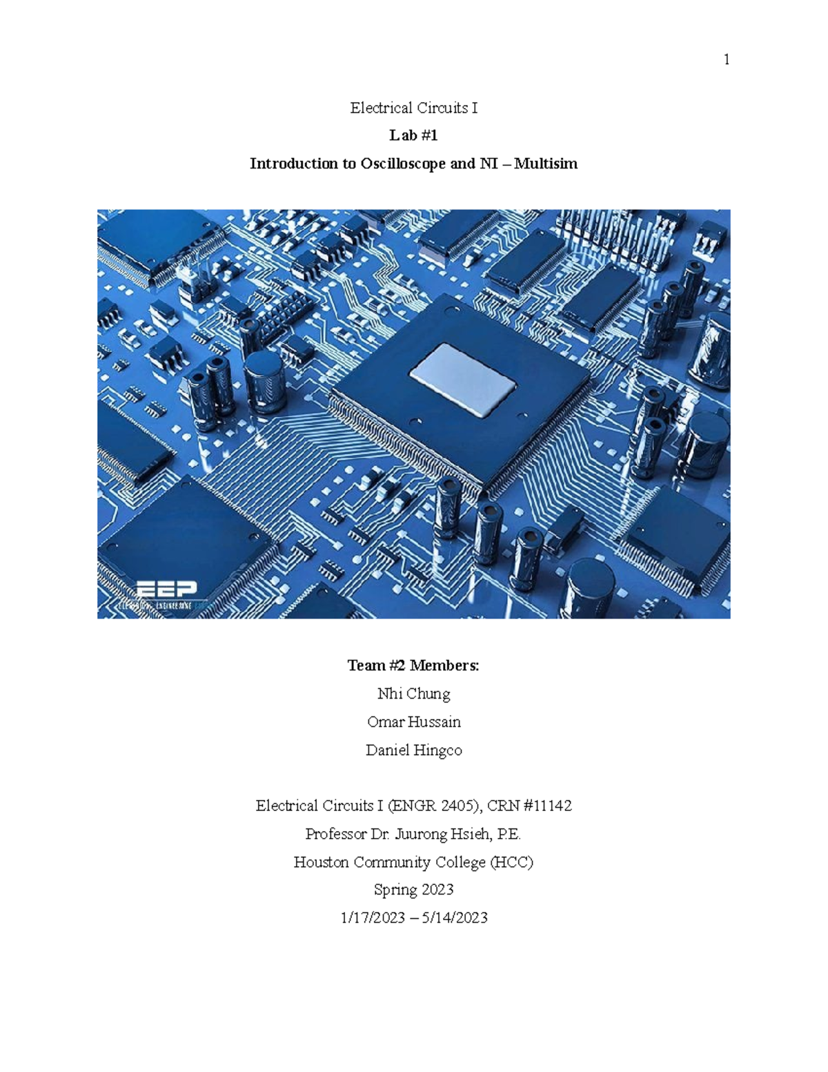Lab #1 Introduction to Oscilloscope and NI - Multisim Report Revised - Electrical Circuits I Lab ...