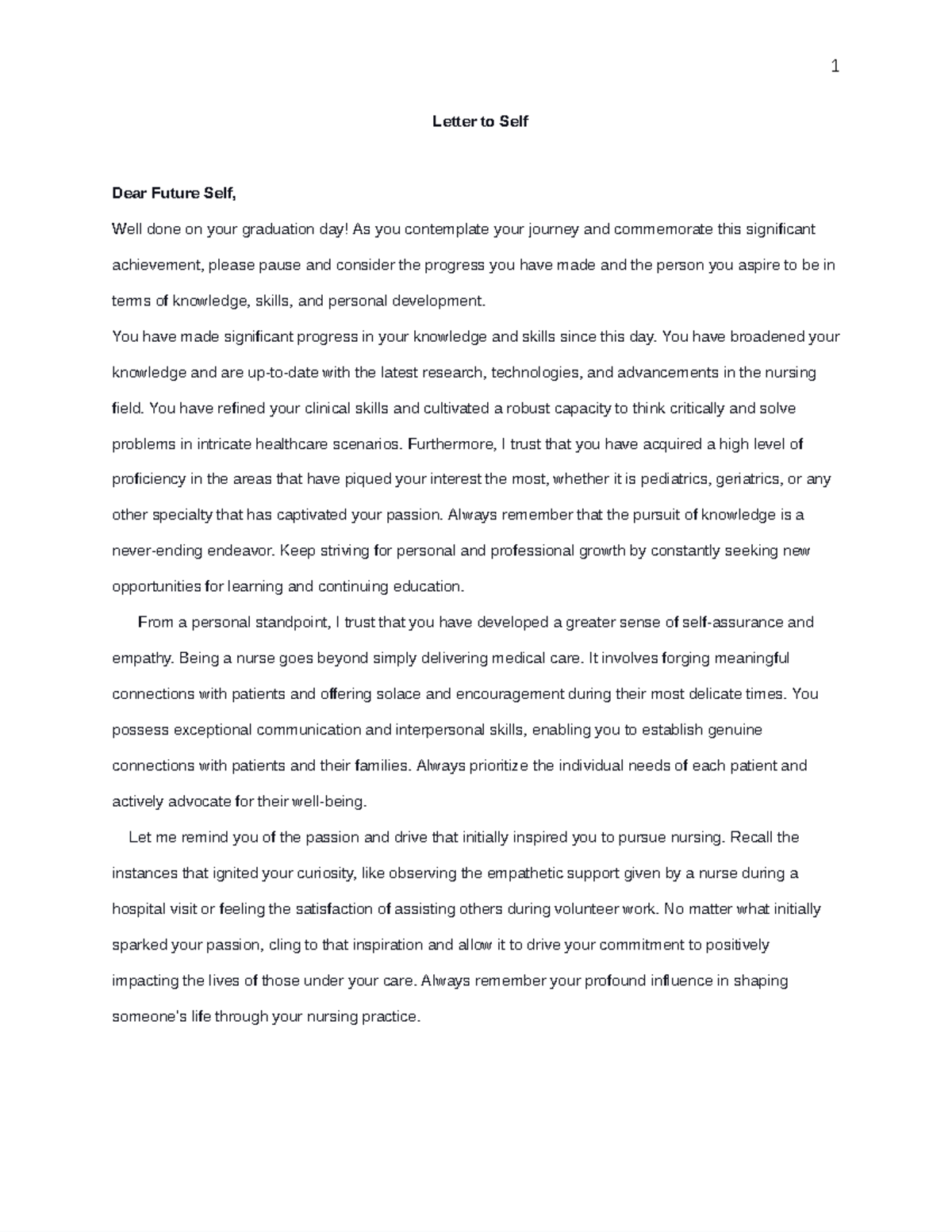 Letter to self assignement - 1 Letter to Self Dear Future Self, Well ...