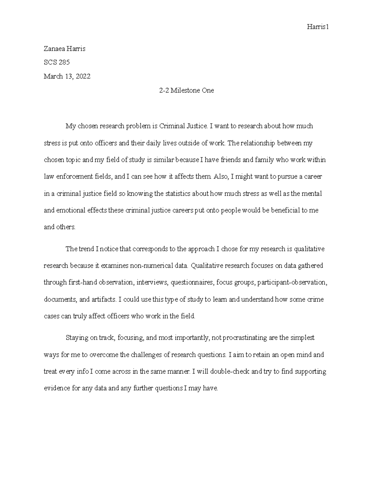 2-2 Milestone One - Harris Zanaea Harris SCS 285 March 13, 2022 2-2 ...