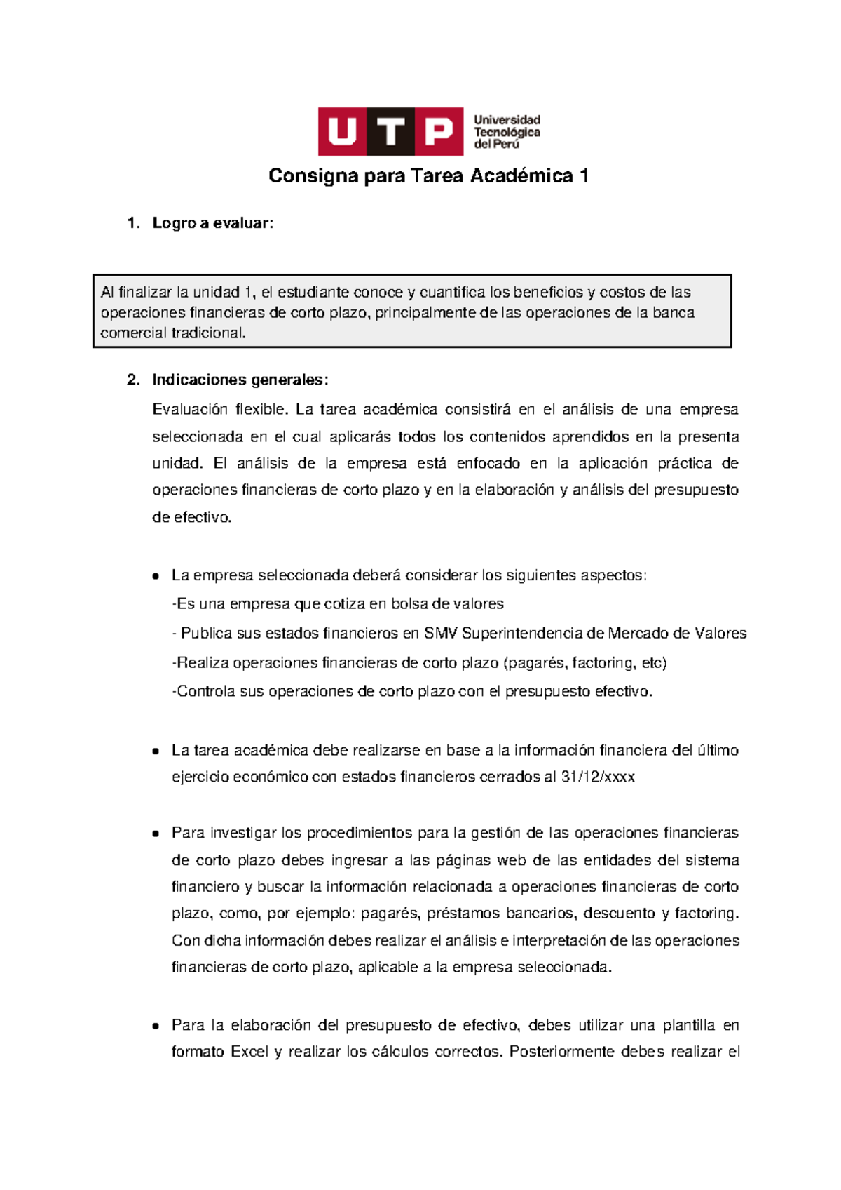 TA1 Indicacione - finanzas - Consigna para Tarea Académica 1 1. Logro a evaluar: 2. Indicaciones ...