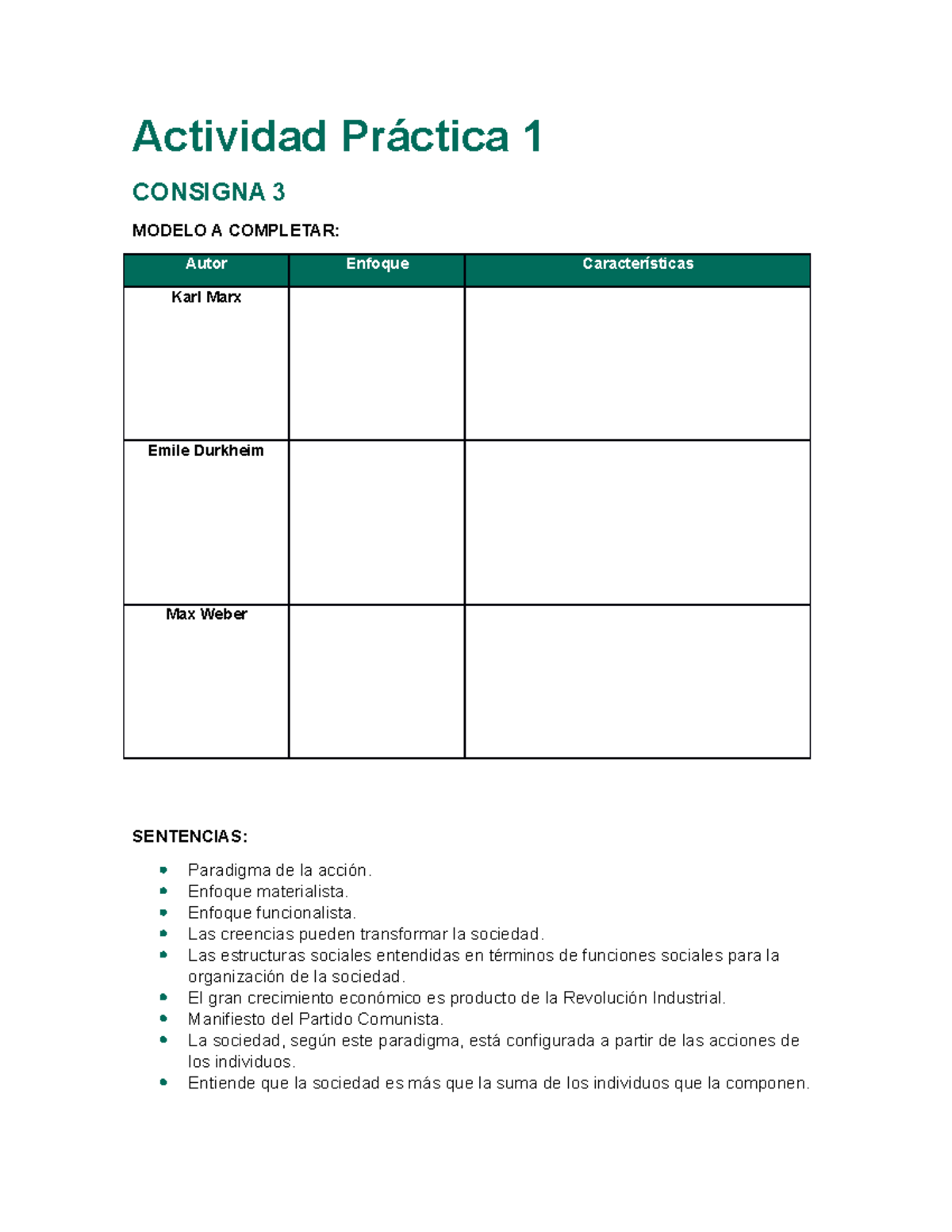 AP1 - Consigna 3 - Actividad Práctica 1 CONSIGNA 3 MODELO A COMPLETAR: Autor Enfoque ...