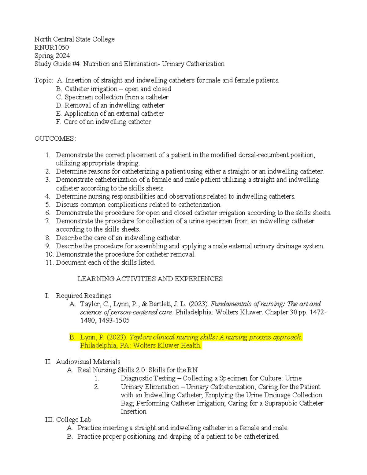 SG #4 Urinary Catheterization - North Central State College RNUR Spring ...
