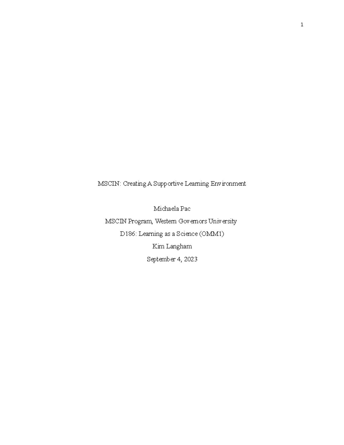 D186 Task 1 - passed - MSCIN: Creating A Supportive Learning ...